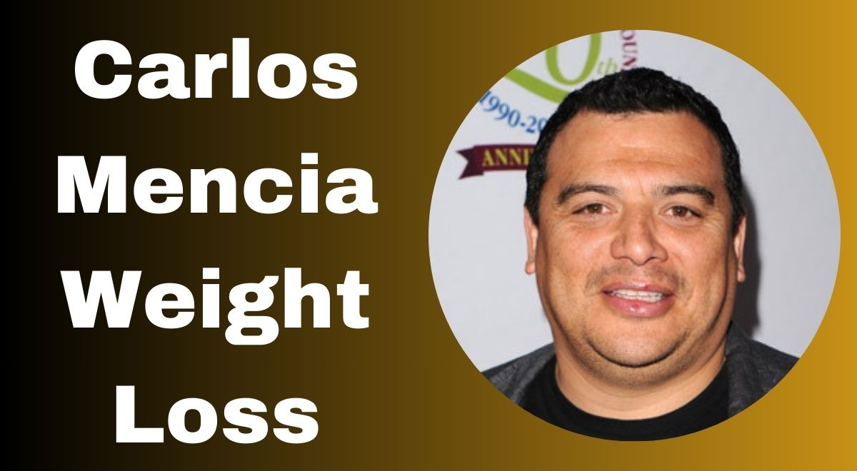 Carlos Mencia Weight Loss: A Journey of Transformation 2025