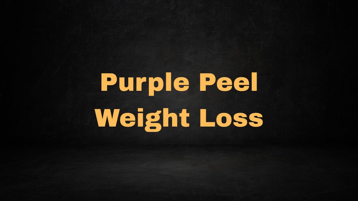 Unlock Purple Peel Weight Loss Secrets